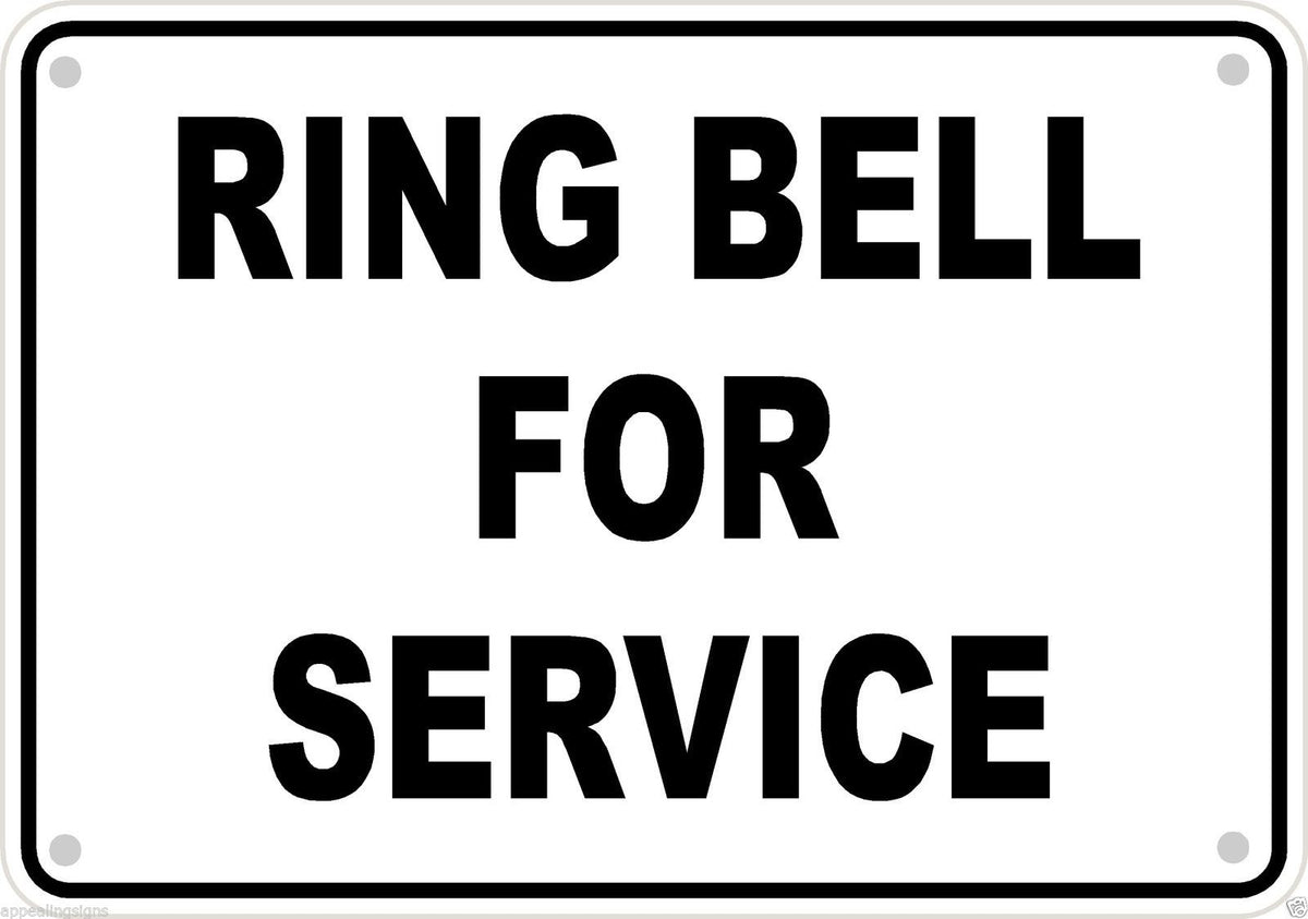 Ring Bell for Service Aluminum Sign Metal Business Retail Directional ...